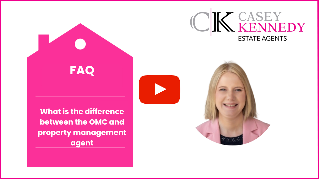 What is the difference between the OMC and property management agent? | CKP